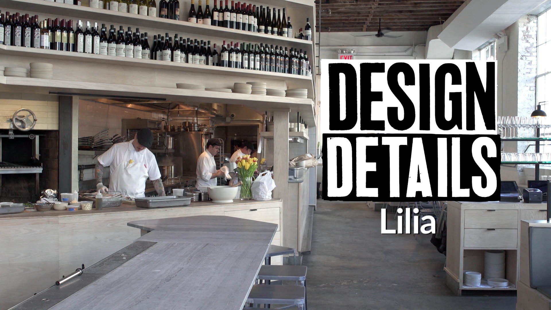 Design Details, Episode 7: Lilia In Brooklyn - Food Republic
